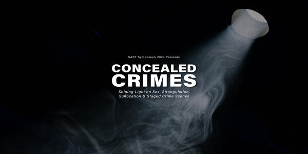 SART Symposium 2024 presents: CONCEALED CRIMES | Event | ticketing.events